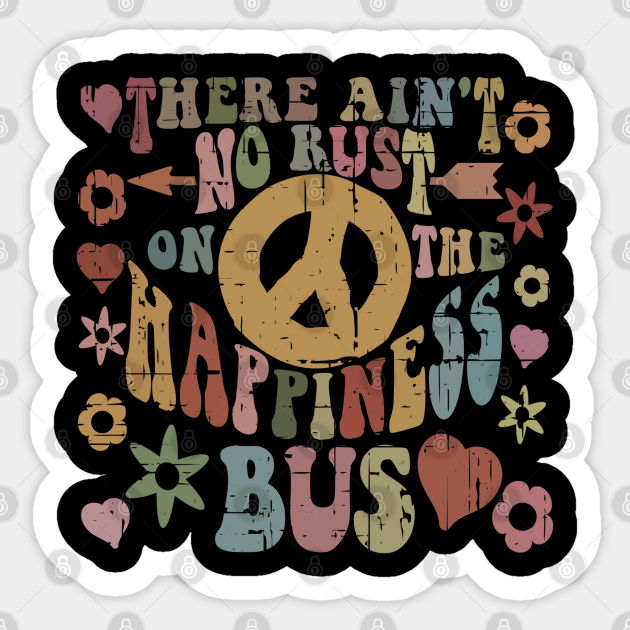 Happiness Bus - Happiness - Sticker | TeePublic