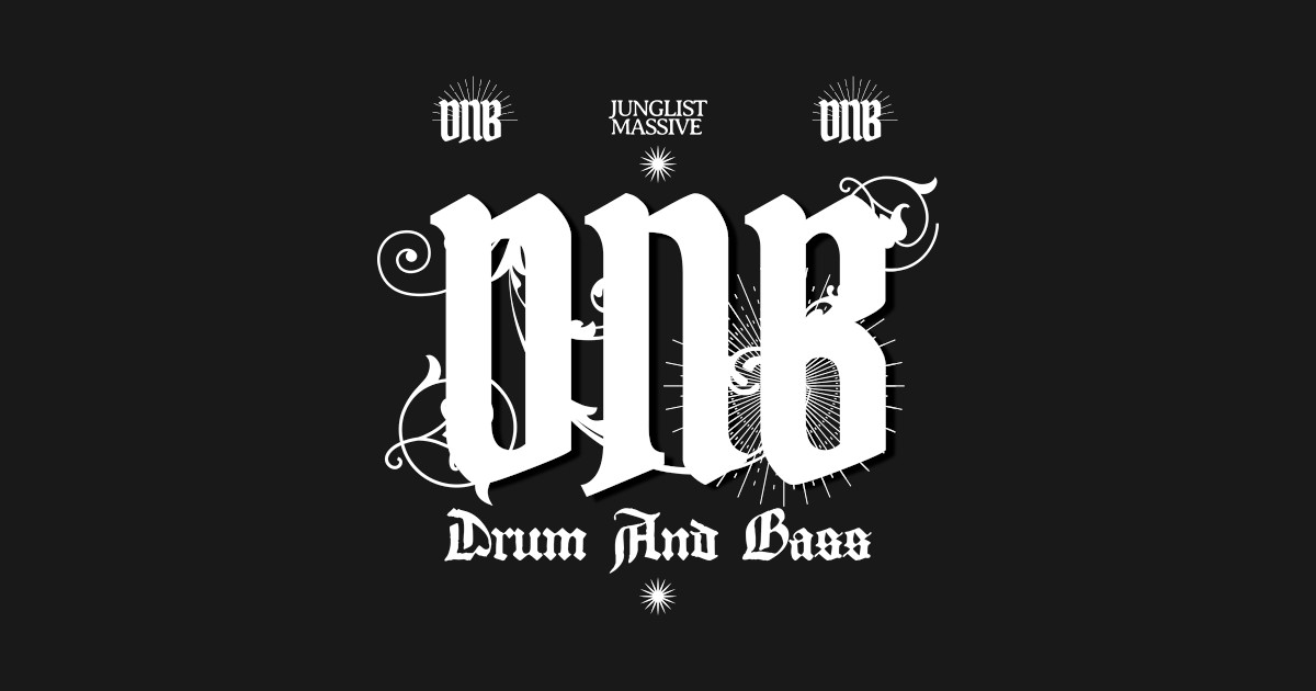 DNB - Formal Font (white) - Drum And Bass - T-Shirt | TeePublic