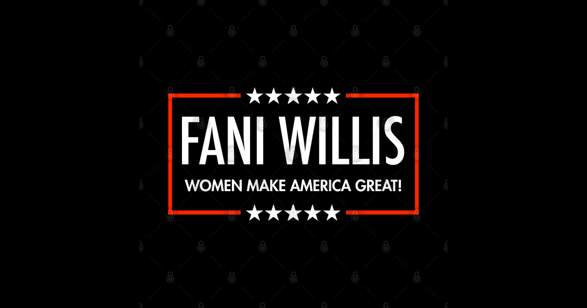 Fani Willis - Women Make America Great - Fani Willis - Sticker | TeePublic