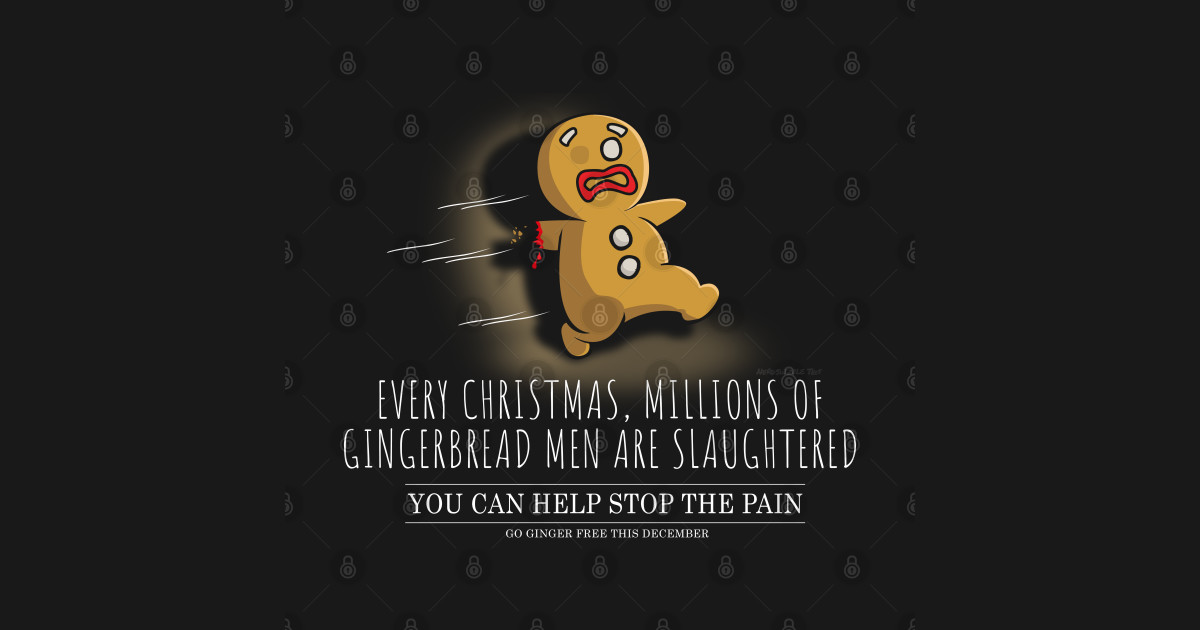 The Gingerbread Man Christmas Slaughter - Gingerbread Man - T-Shirt ...