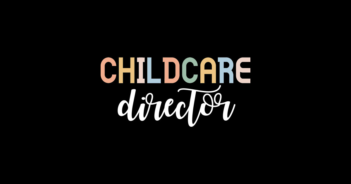 Childcare Director, Daycare Teacher Director School Director Gift ...