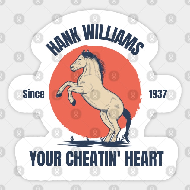 Hank Williams // Horse Art - Hank Williams - Sticker | TeePublic