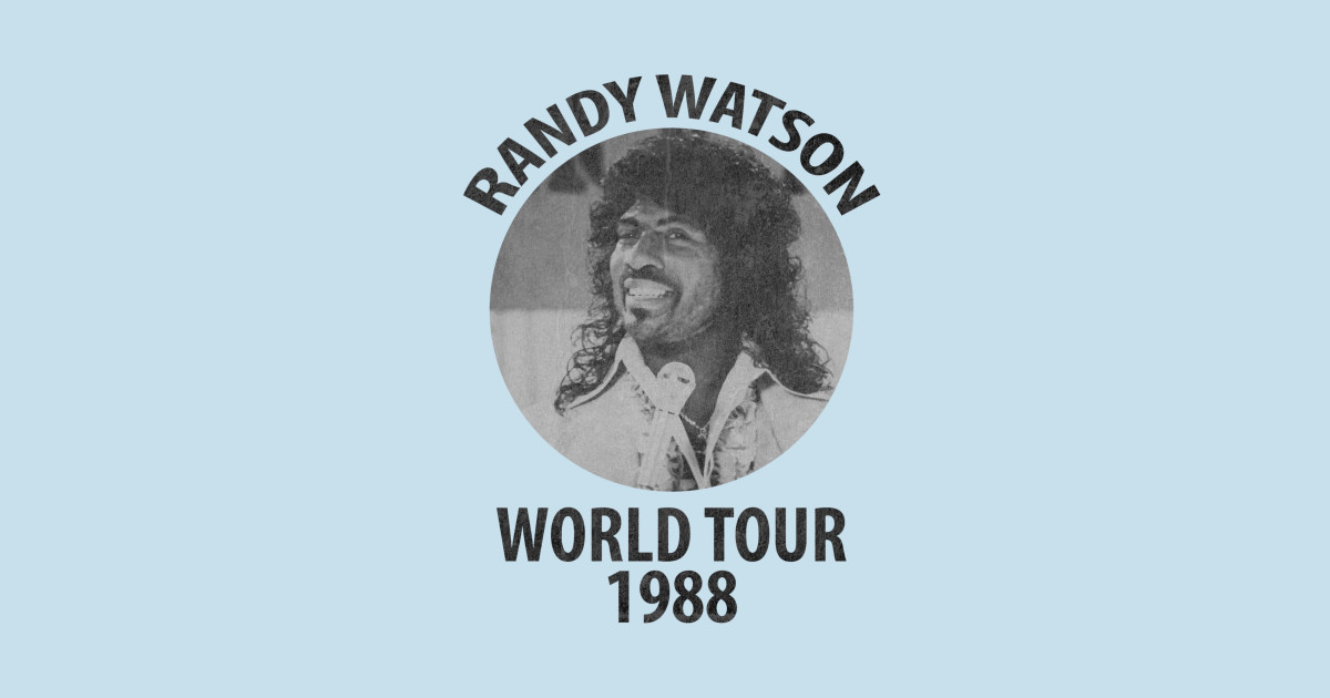 RANDY WATSON TOUR - Randy Watson - T-Shirt | TeePublic