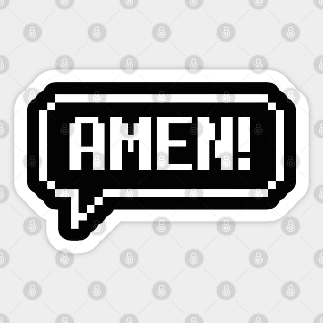 Amen! 8 Bit pixel text art - 8 Bit Pixel Art - Sticker | TeePublic
