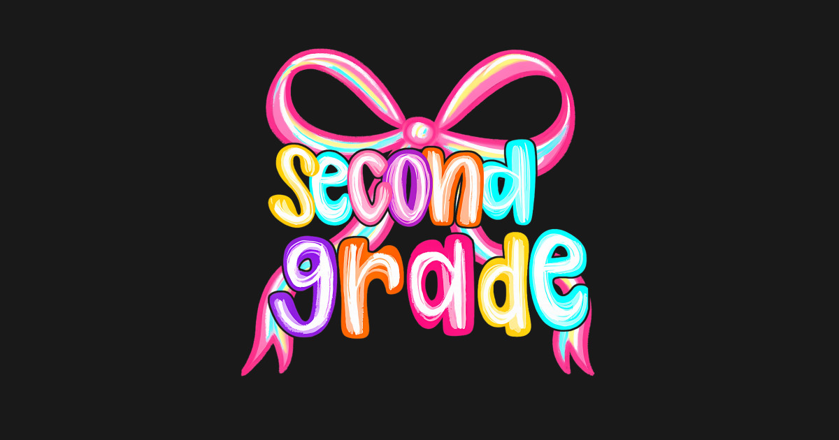 2nd Grade For Back To School Day Second Grade - Back To School - T ...