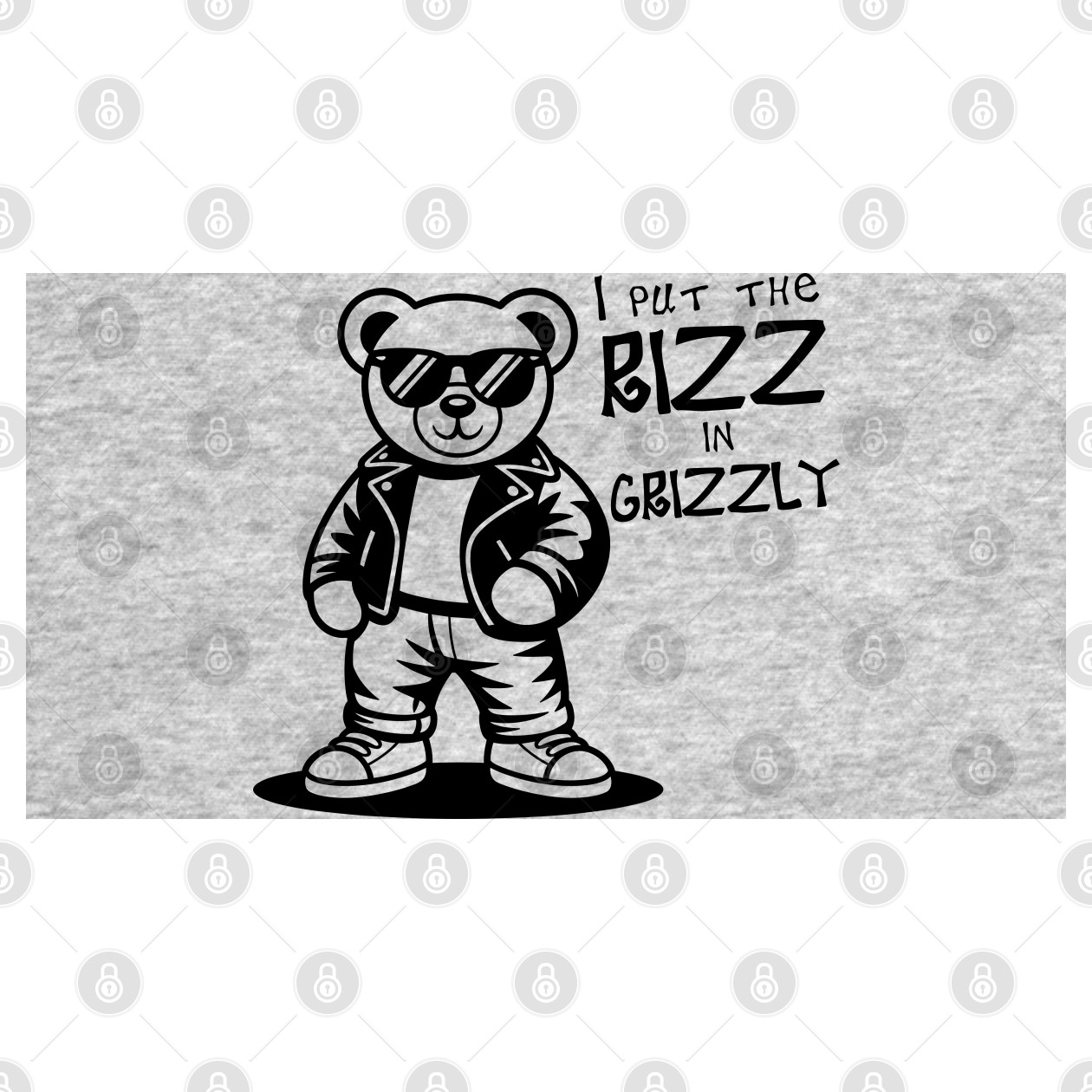 I Put the RIZZ in Grizzly Bear Quote - Teddy Bear - T-Shirt | TeePublic