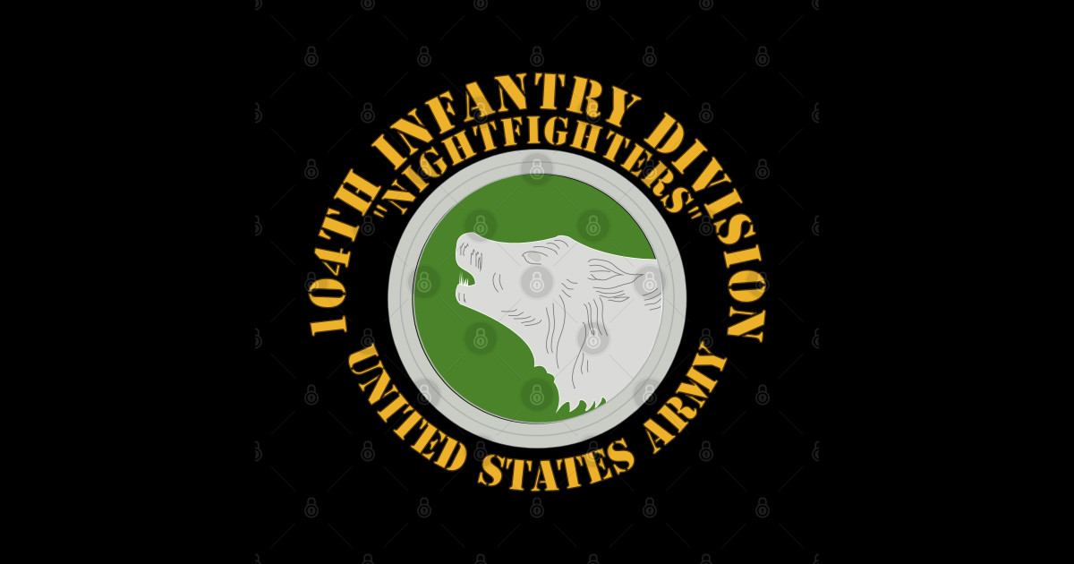 104th Infantry Division - NightFighters w SSI - 104th Infantry Division ...