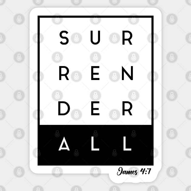 Surrender All - Faith - Sticker | TeePublic
