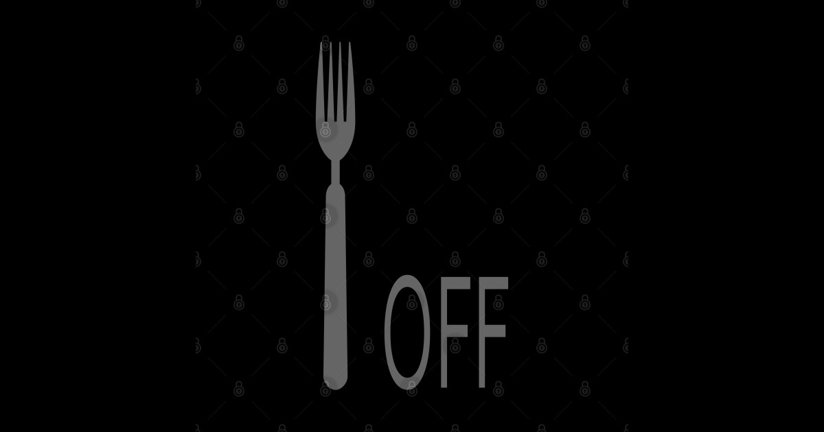 Fork Off - Swearing - Sticker | TeePublic