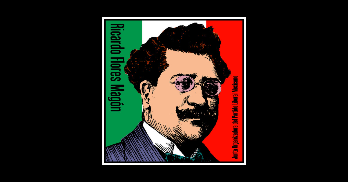 Ricardo Flores Magón-2 - Cipriano Ricardo Flores Magn - Sticker | TeePublic