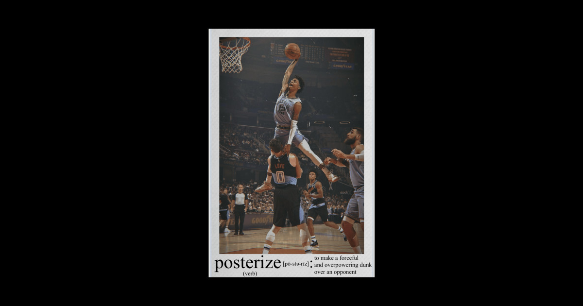 Posterize - As Defined By Ja Morant Distressed - Basketball - Posters ...