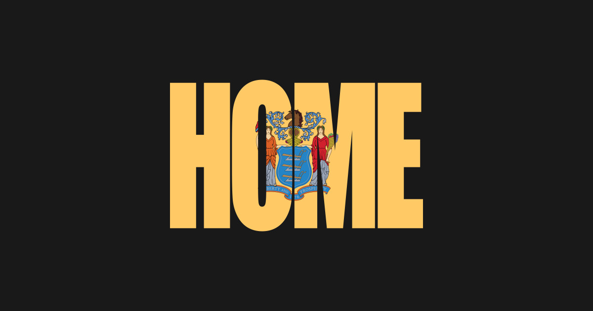 New Jersey Home - State Flag - New Jersey - T-Shirt | TeePublic
