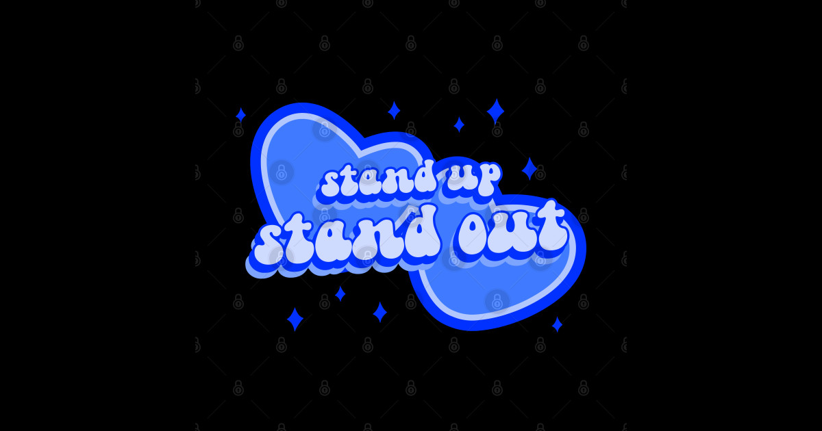 Stand Up, Stand Out - Lgbtq - Sticker | TeePublic