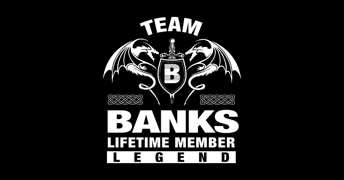 Team BANKS - Lifetime Member - Banks Surname Banks Lastname - Sticker ...