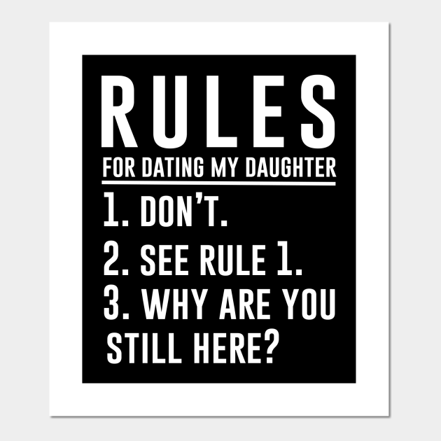 50 rules for dating my daughter meme - gorcoop