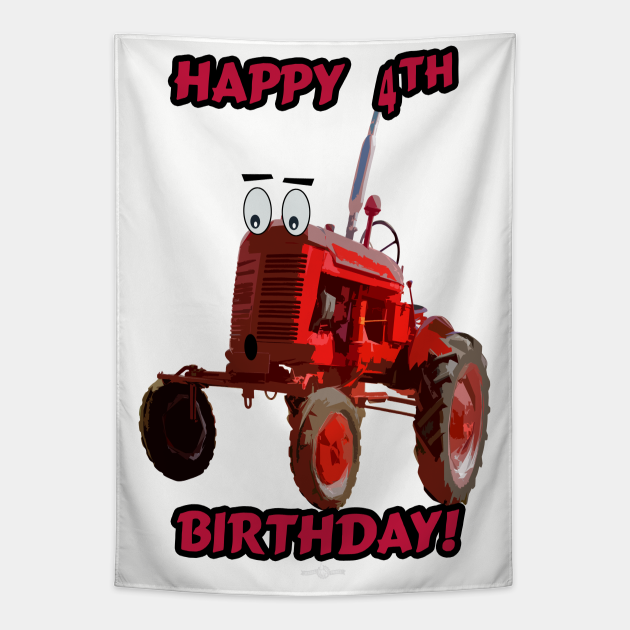 Happy 4th birthday tractor design - 4th Birthday Gift - Tapestry ...