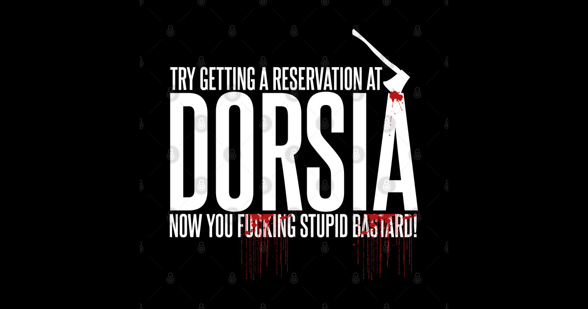 Try Getting a Reservation at Dorsia Now! - American Psycho - Sticker ...
