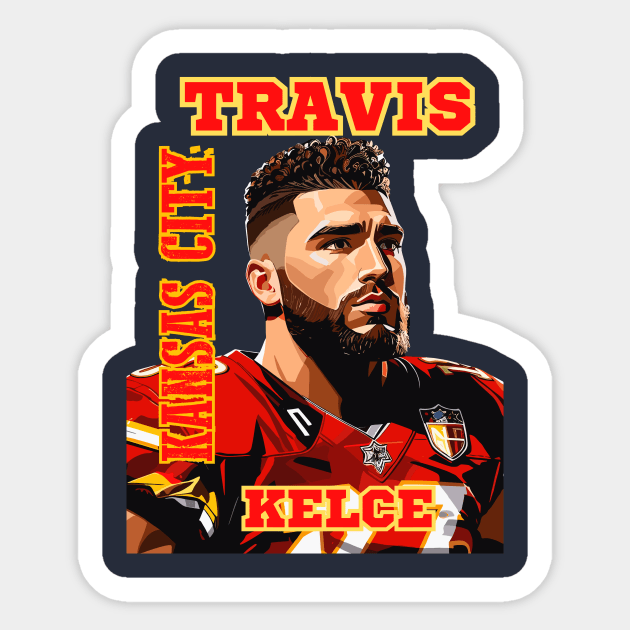 Travis Kelce Kansas City - Travis Kelce Kansas City - Sticker | TeePublic