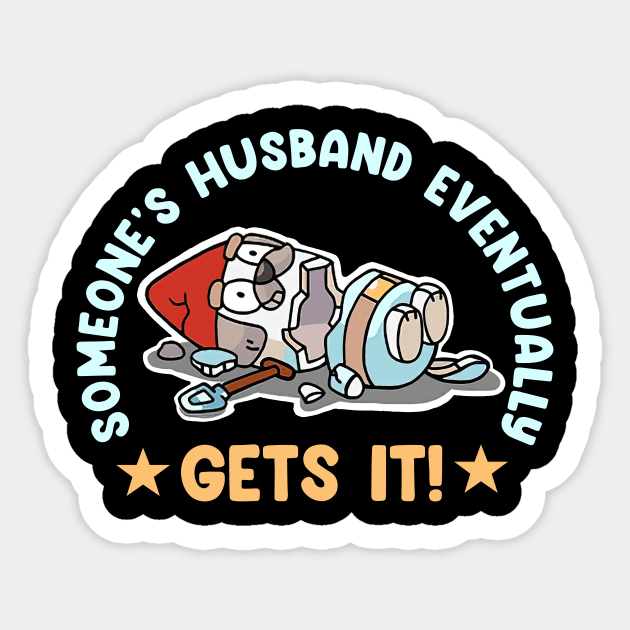 Bluey Hammerbarn, Bluey Someone's Husband Eventually Gets it, Bluey ...