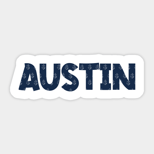 Austin - Austin - Sticker | TeePublic