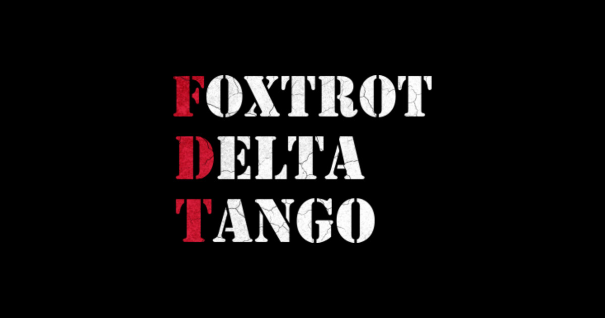 Foxtrot-Delta-Tango fdt anti trump - Foxtrot Delta Tango Fdt - Sticker ...