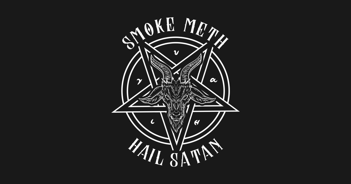 Smoke Meth Hail Satan I Satanic Goat I Baphomet Occult print - Satan ...