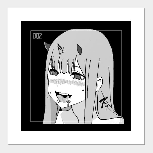 zero two Ahegao - Ahegao - Posters and Art Prints | TeePublic