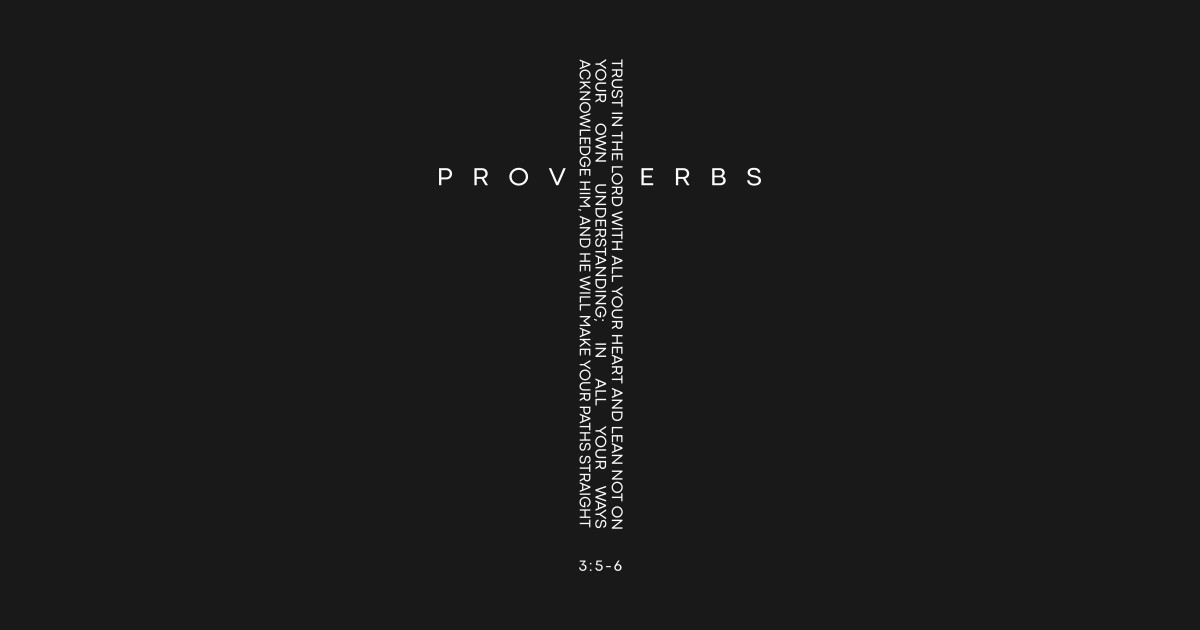 Trust In The Lord With All The Heart, Proverbs 35-6 - Jesus Religious ...