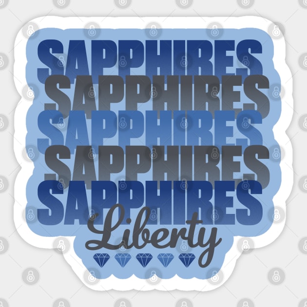 Liberty Sapphires - Liberty High School - Sticker | TeePublic