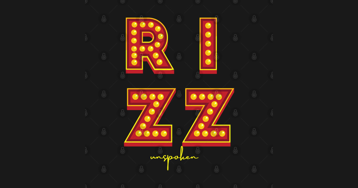 Unspoken Rizz - Rizz - T-Shirt | TeePublic