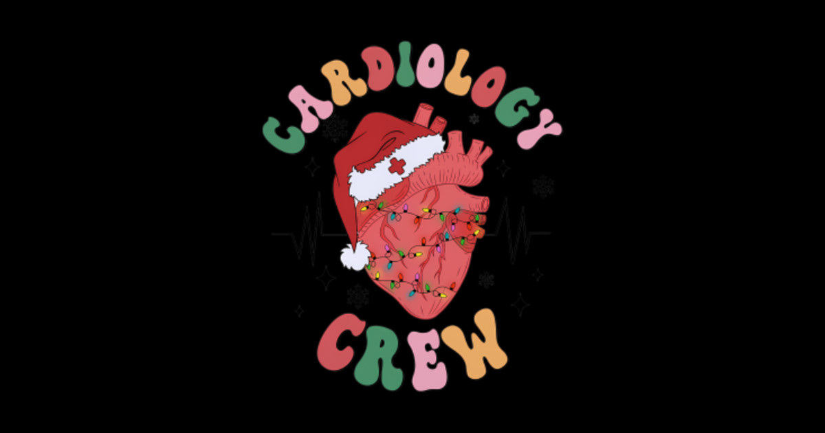 Cardiology Crew Anatomy Heart Surgeon Cardiac Rehab - Xmas Cardiology ...