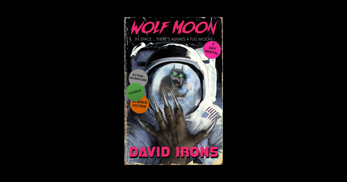Wolf Moon – Werewolf in space! David Irons VHS cover horror design ...
