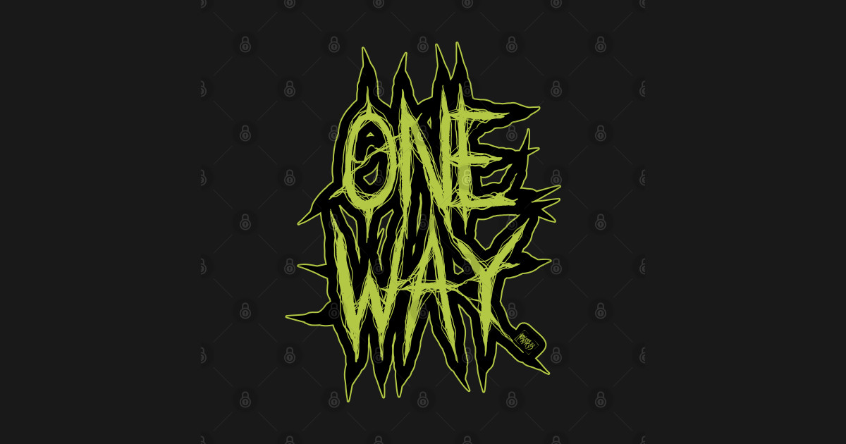 One Way - One Way - T-Shirt | TeePublic