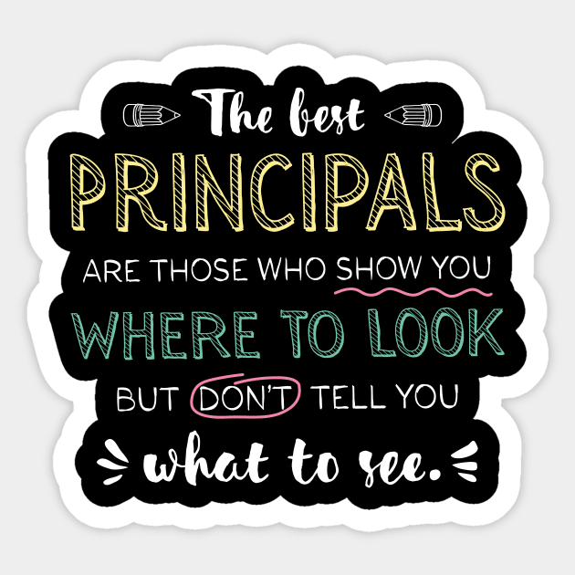 The best Principal Principals Appreciation Gifts - Quote Show you where ...