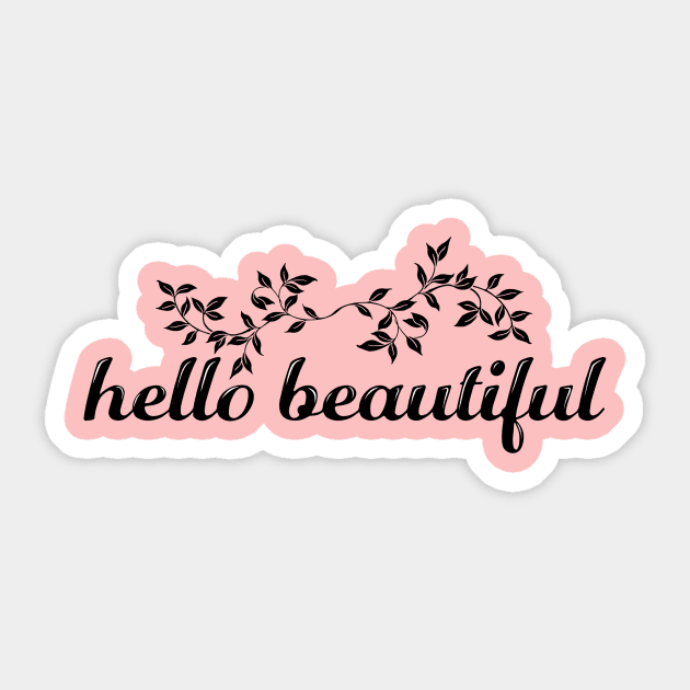 hello beautiful style