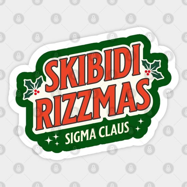 Skibidi Rizzmas Sigma Claus - Skibidi Rizzmas - Sticker | TeePublic