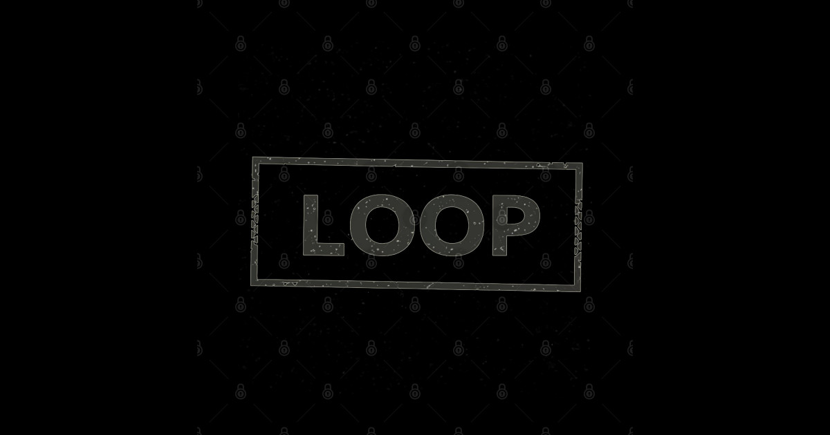 Loop - Loop - Sticker | TeePublic