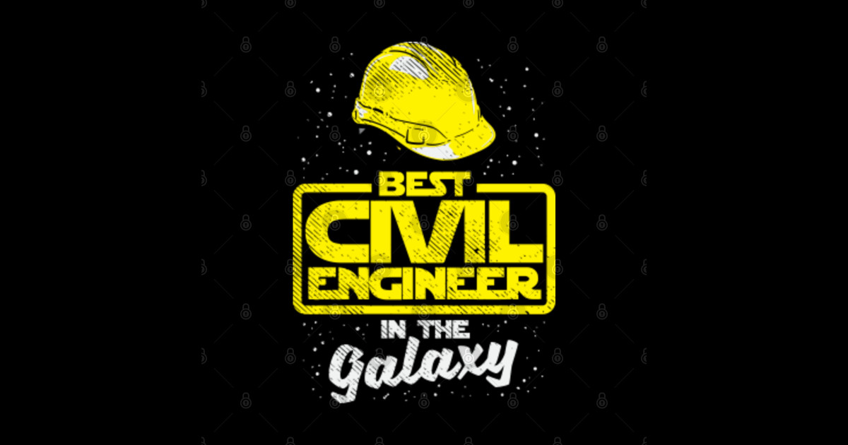 Best Civil Engineer In The Galaxy - Civil Engineering - Sticker | TeePublic