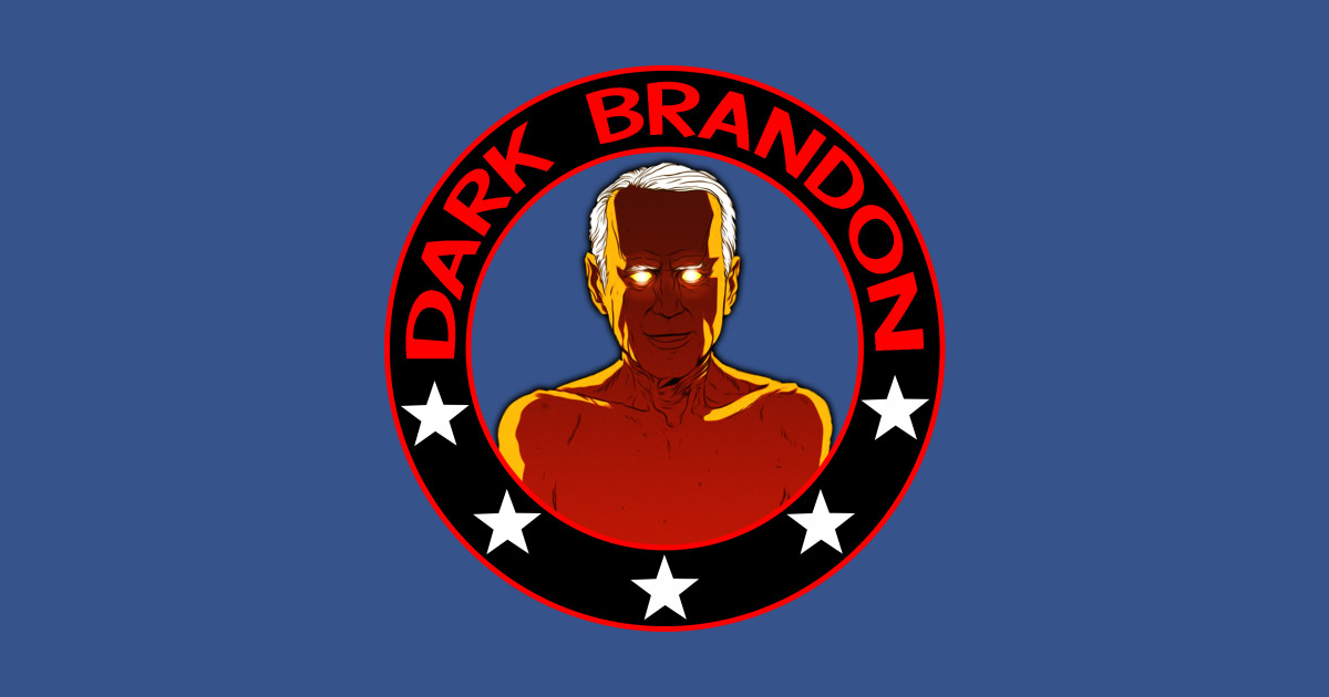 Dark Brandon Funny Meme - Dark Brandon - T-Shirt | TeePublic