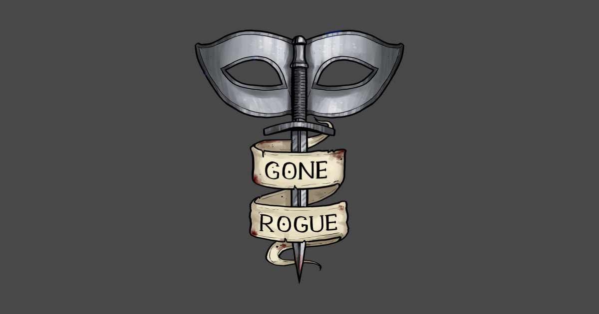 Rogue - Gone Rogue - Rogue - T-Shirt | TeePublic