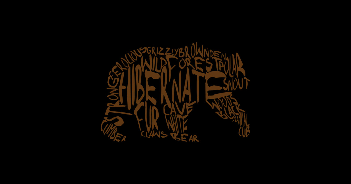 Bear Typography - Bear - Sticker | TeePublic