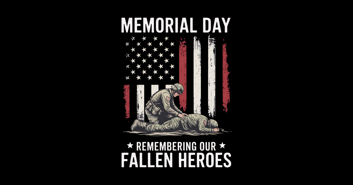 Memorial Day - Remembering our Fallen Heroes - Memorial Day - Sticker ...