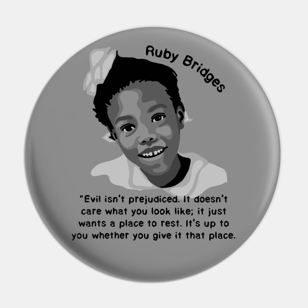 Ruby Bridges Portrait and Quote - Ruby Bridges - Pin | TeePublic