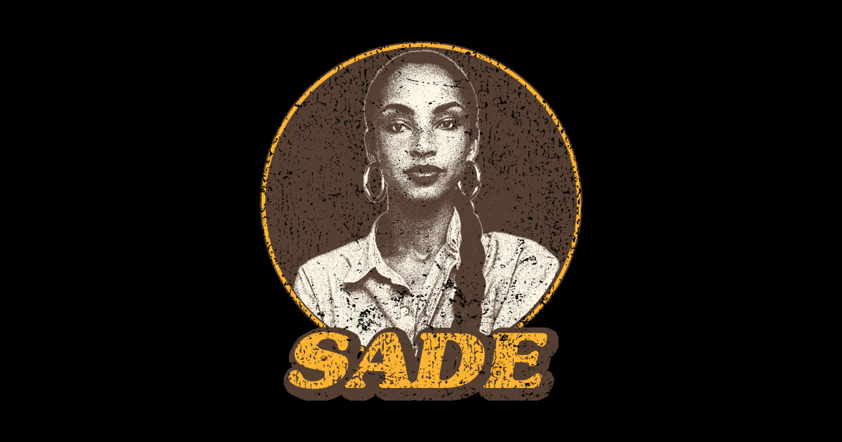 Sade - Sade - Sticker | TeePublic