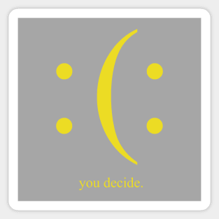 you decide smiley