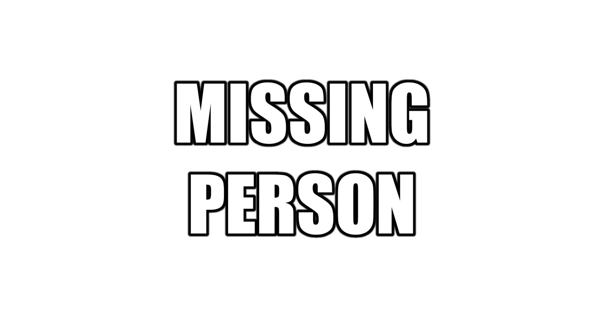 MISSING PERSON meme text - Missing - T-Shirt | TeePublic