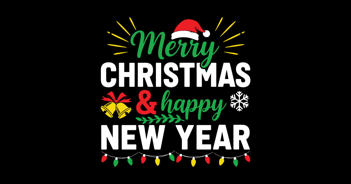 Merry Christmas And Happy New Year - Merry Christmas And Happy New Year ...