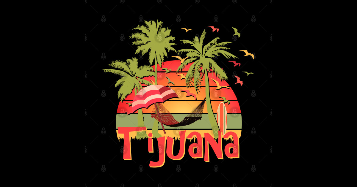 Tijuana - Mexico - Sticker | TeePublic