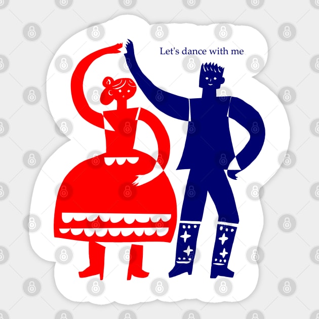 Let's dance - Dance - Sticker | TeePublic