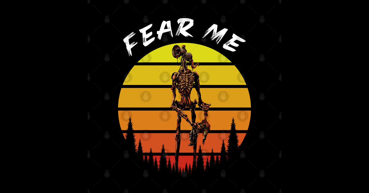 Fear Me | Scary Siren Head costume - Fear Me - Sticker | TeePublic